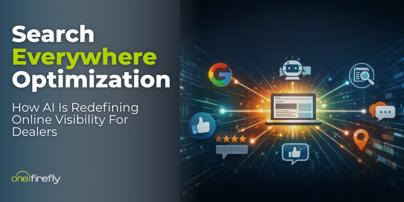 The Online Search Landscape Has Changed. Most Dealers Haven’t Noticed ...